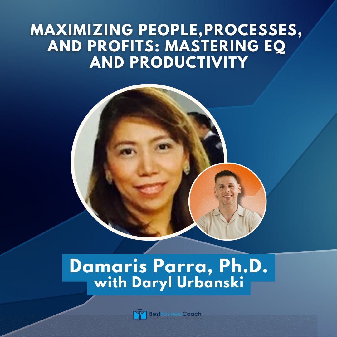 Damaris Parra Ph.D: Maximizing People, Processes, and Profits ...